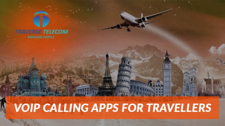 4 Best VoIP Calling Apps For Travelers Around The World